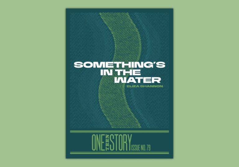 Eliza Shannon on “Something’s in the Water” – One Story